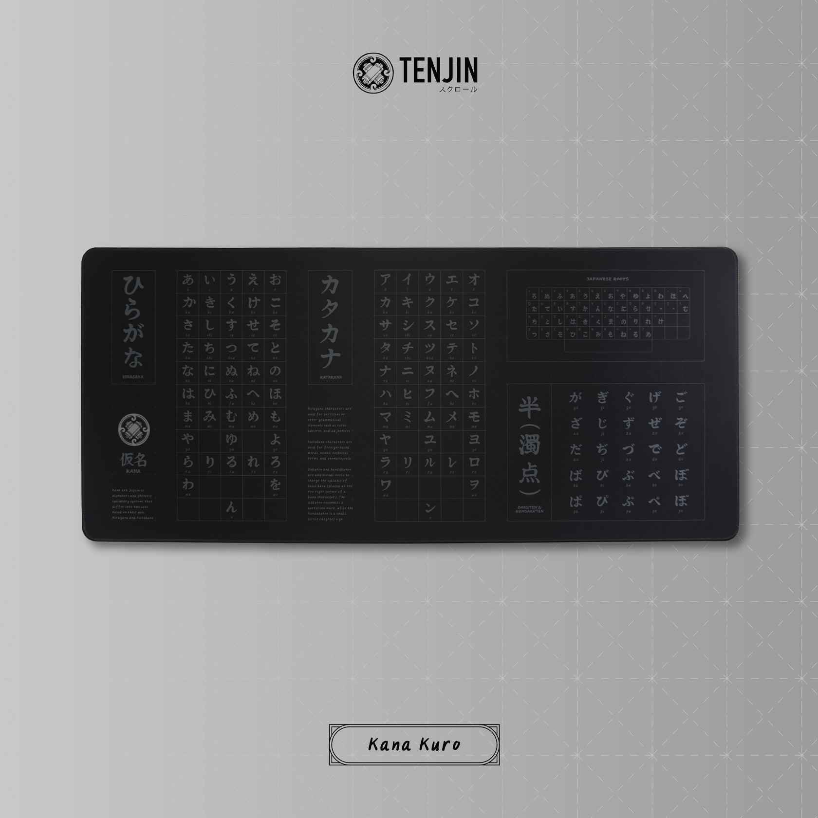 Tenjin Scrollworks - KANA Deskmat – Tenjin Style & Scrollworks